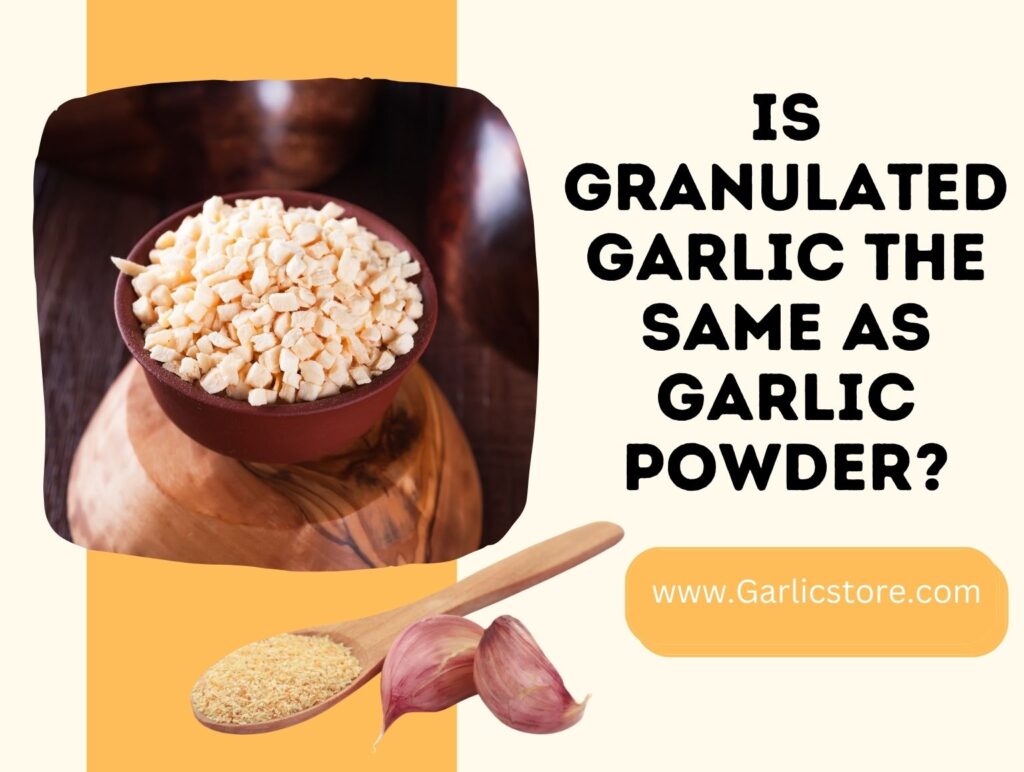 Is Granulated Garlic the Same as Garlic Powder? Exploring the ...
